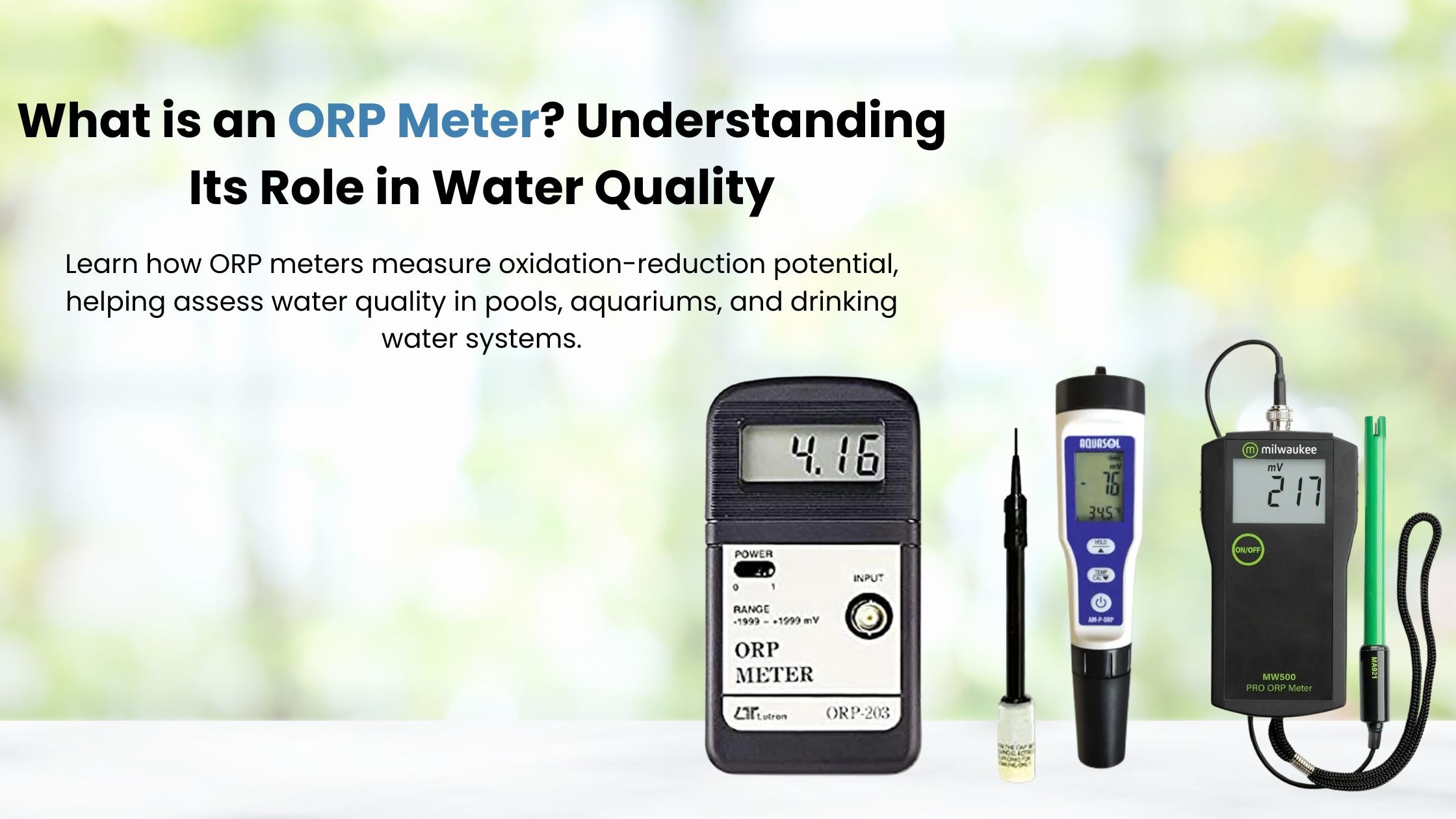 What is an ORP Meter? Understanding Its Role in Water Quality ...